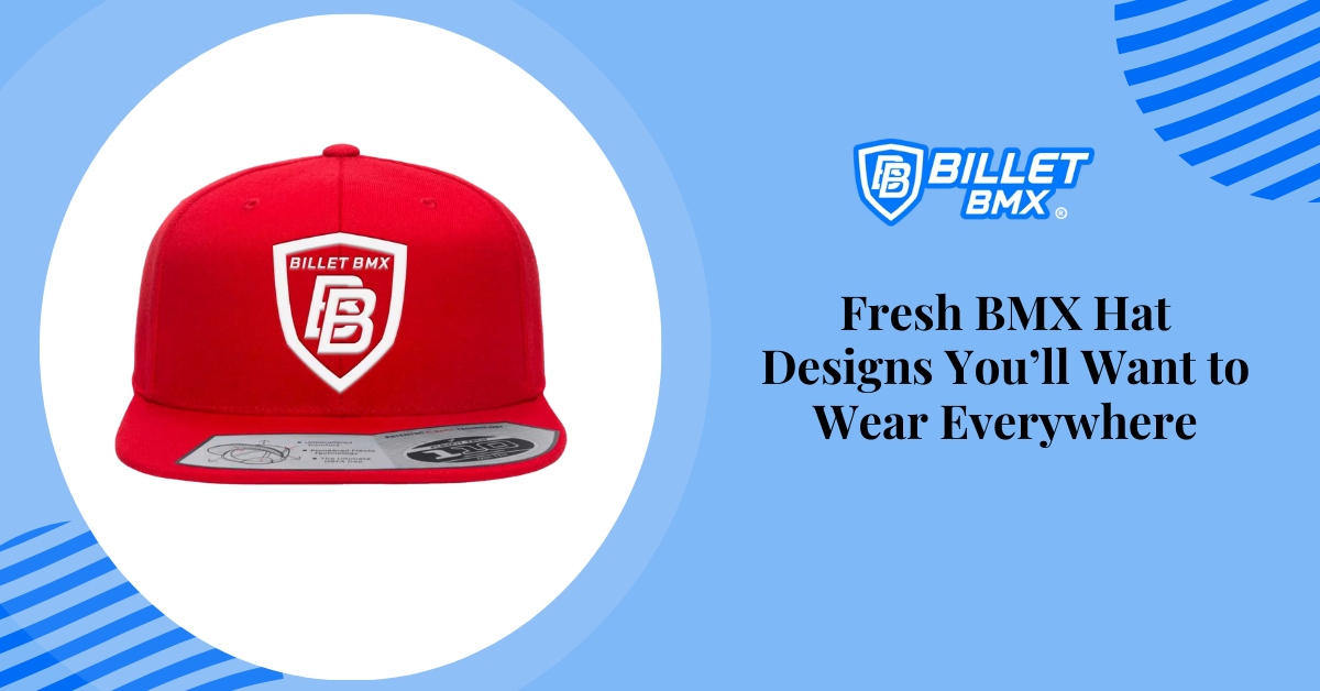 Fresh BMX Hat Designs – Style Meets Performance – BILLETBMX.COM