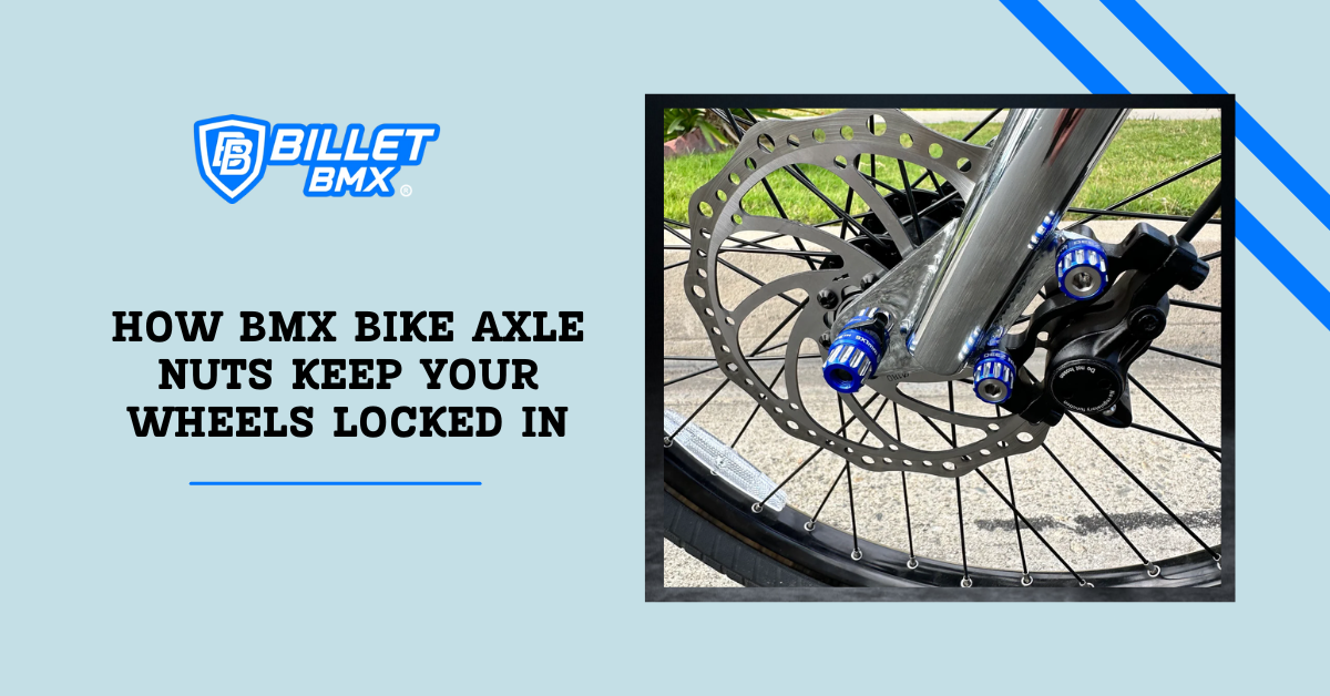 Shop BMX Axle Nuts for Strength & Style | Billet BMX – BILLETBMX.COM