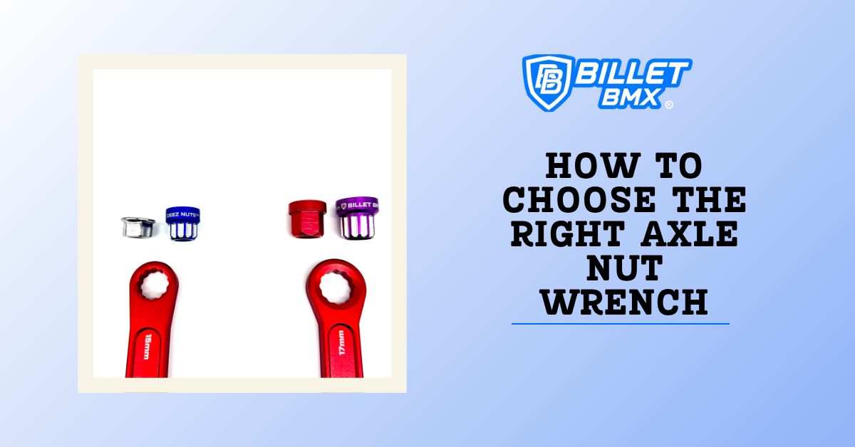 BMX Axle Nut Wrenches: What to Know Before You Buy – BILLETBMX.COM