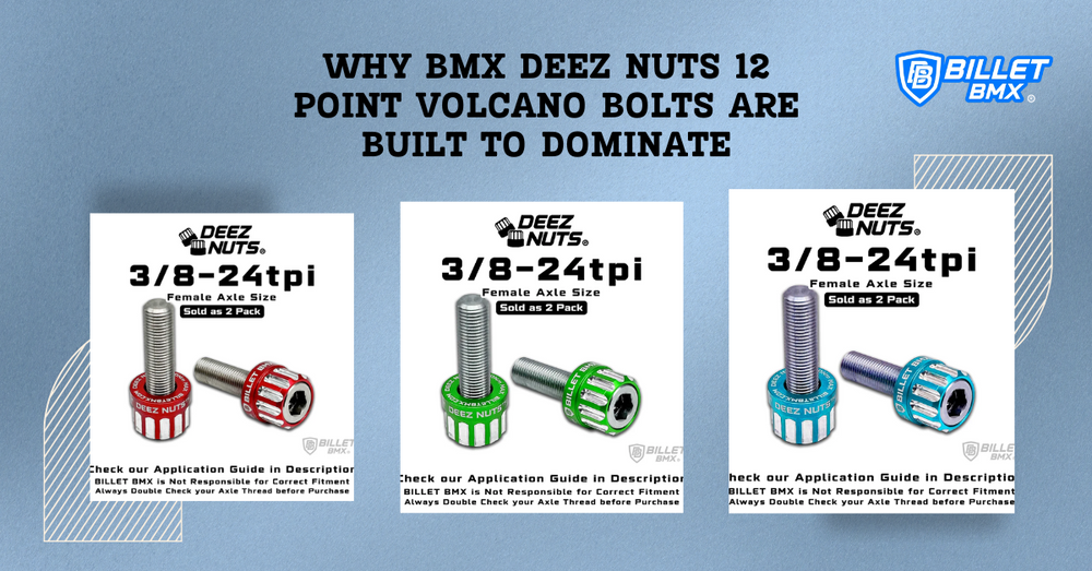 Upgrade to BMX Deez Nuts 12 Point Volcano Bolts – BILLETBMX.COM