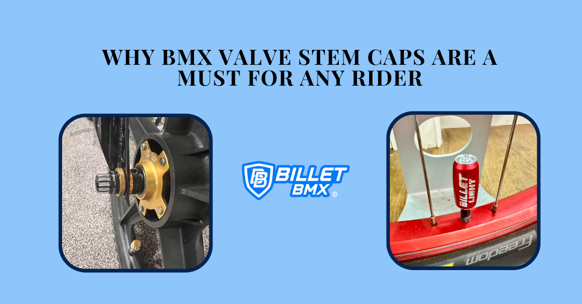 Protect Your Ride: The Importance of BMX Valve Stem Caps – BILLETBMX.COM